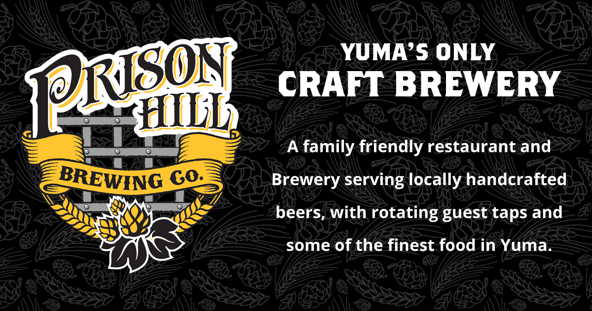 Menu - Prison Hill Brewery & Restaurant in Yuma, AZ